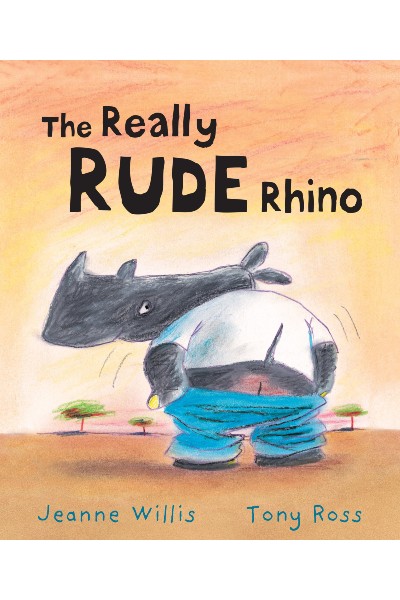 The Really Rude Rhino ,Jeanne Willis - Bargain Book Hut Online